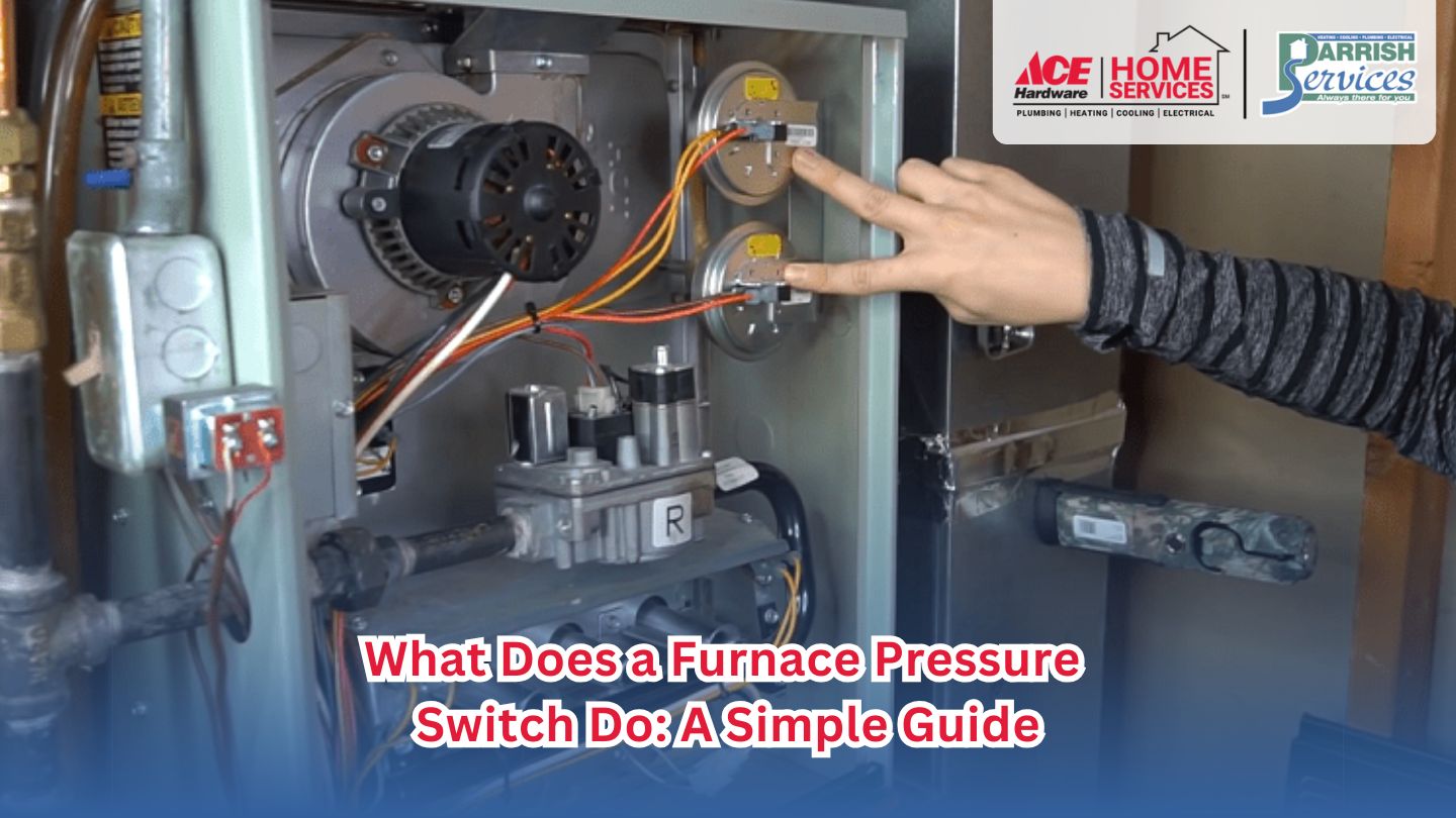 What Does a Furnace Pressure Switch Do? Essential Insights and Tips